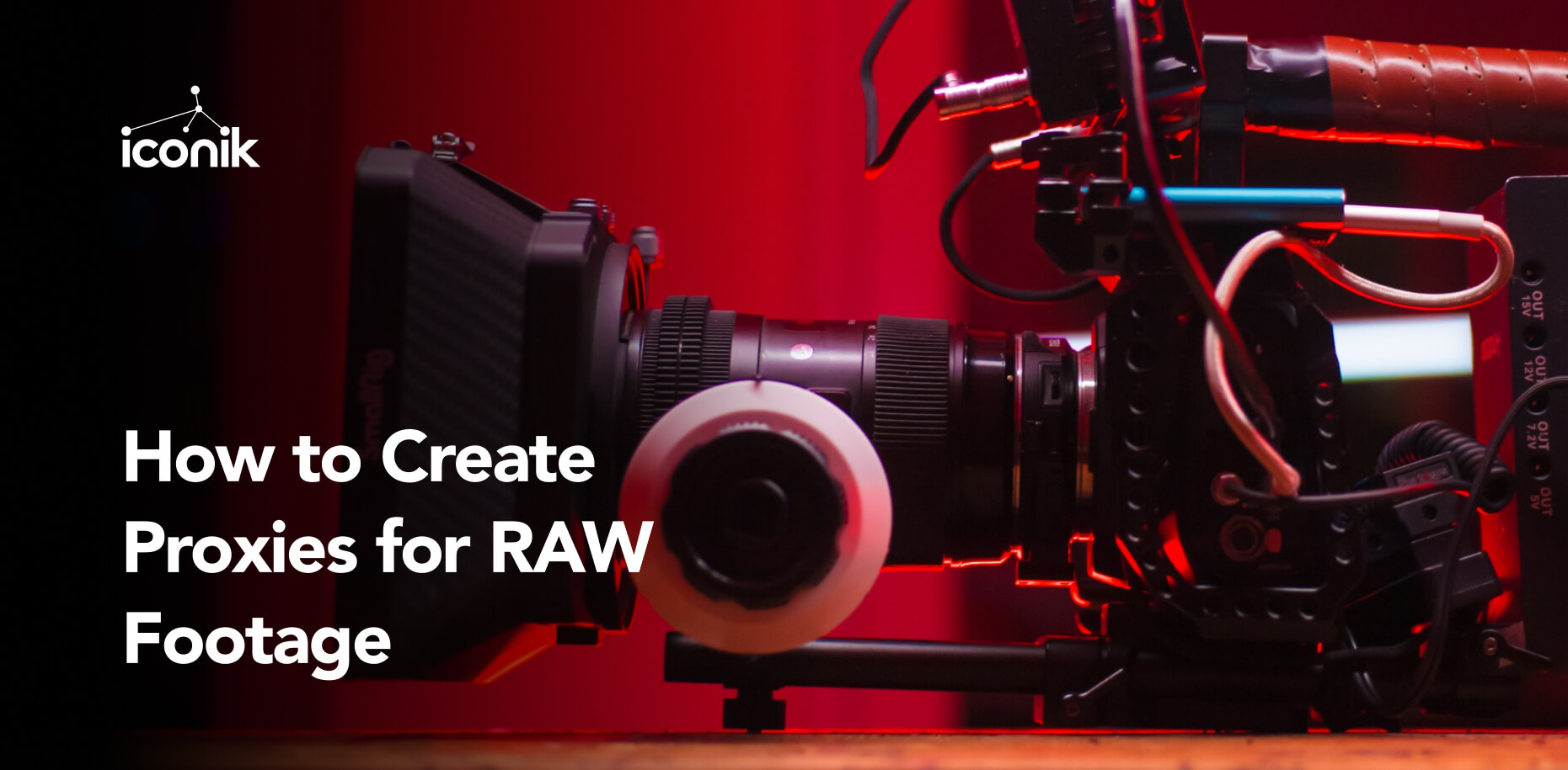 Tutorial: How to Create Proxies for RAW Footage